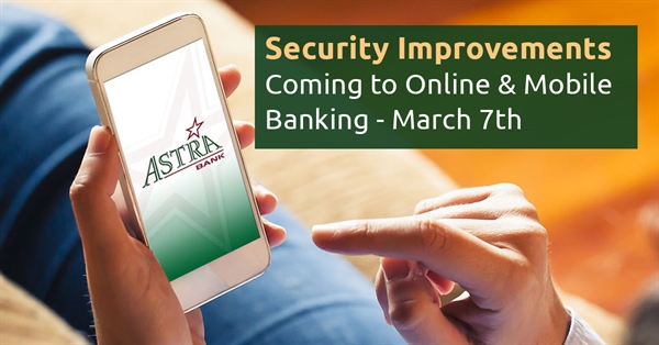 Security Improvements Coming to Online and Mobile Banking on March 7th ...